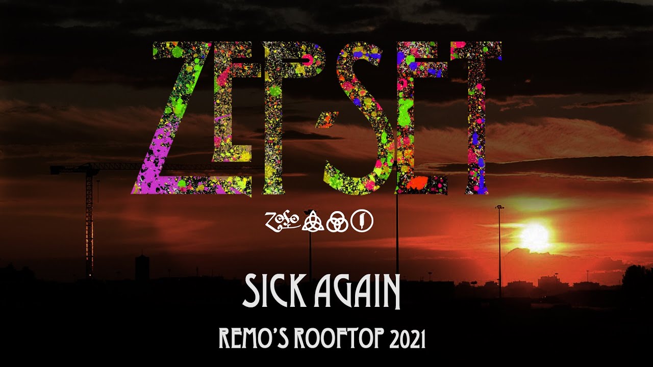 "SICK AGAIN" performed by ZEP-SET, Led Zeppelin Italian Tribute Band ...