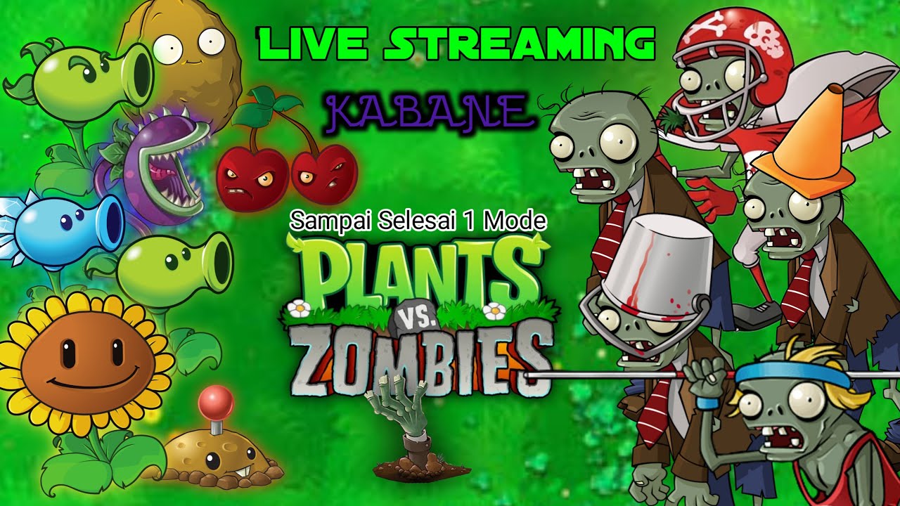 Plants Vs. Zombies™ | Live Streaming Sampai Selesai 1 Mode Day - YouTube