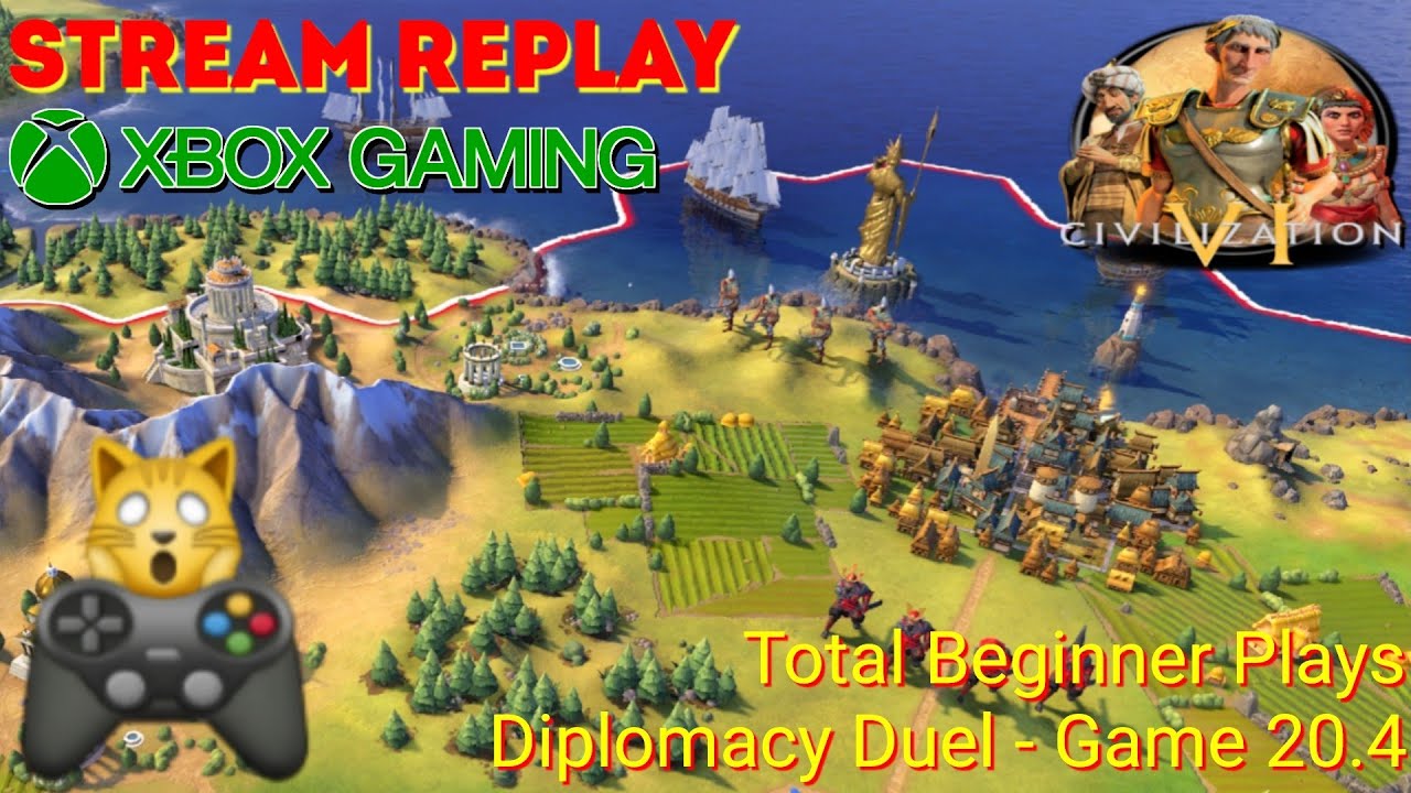 Civilization VI | Total Beginner Plays - Diplomacy Duel - Game 20.4 ...