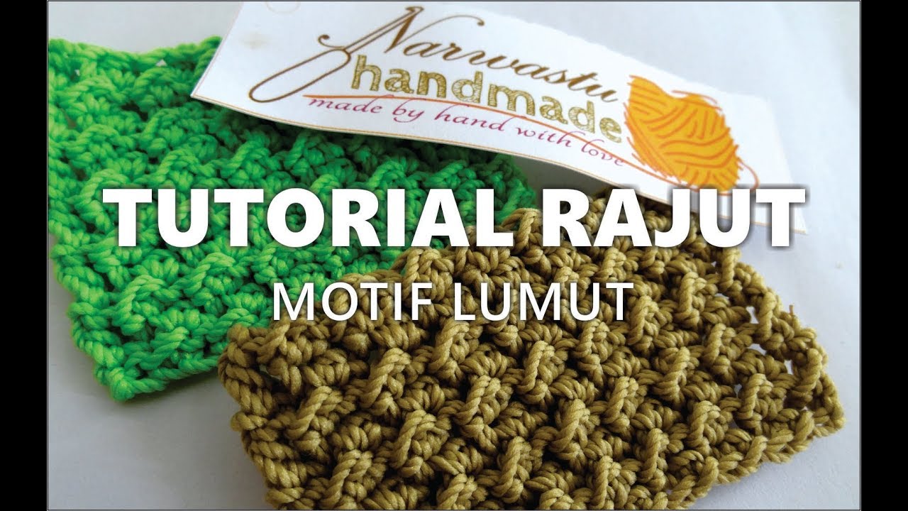 Tutorial Merajut Motif Lumut - YouTube