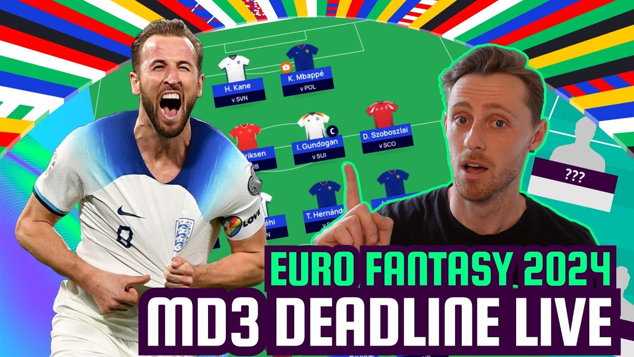 Euro Fantasy MD3 Deadline Live I LIMITLESS TEAM REVEAL I EURO 2024 ...