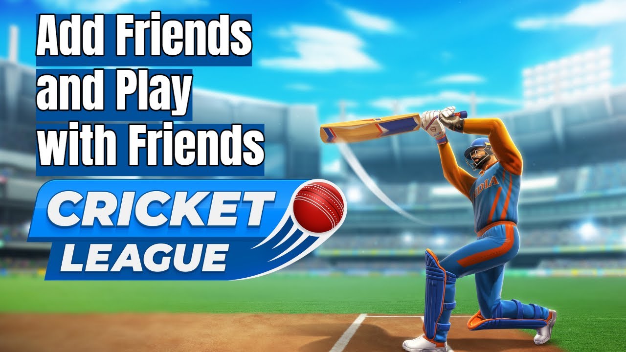 How to Add Friends and Play with Friends in Cricket League Game 2024 ...