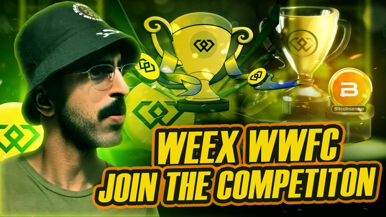 BIG COMPETITON COMING 🔥 WWFC ON WEEX 🔥 JOIN US NOW AND EARN - YouTube
