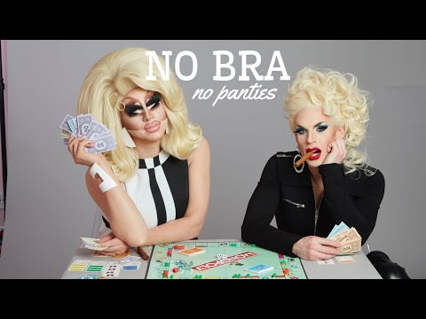 katya zamolodchikova - no bra no panties feat. tracy martel