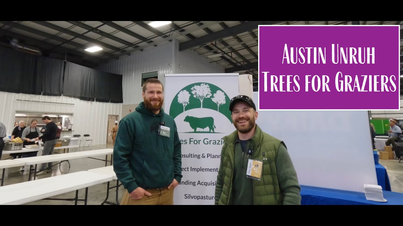 Austin Unruh from Trees for Graziers - YouTube
