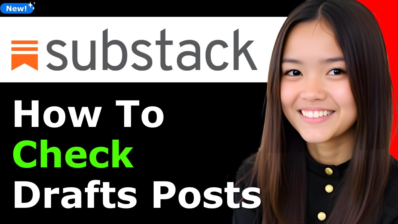 How to Check Drafts Posts Substack Tutorials 2025 (Step By Step) - YouTube
