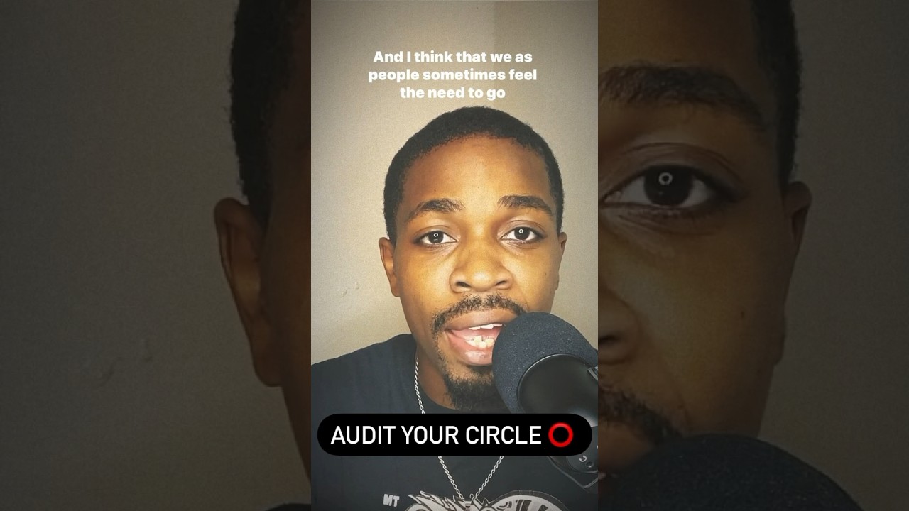 Never be afraid to audit your circle ⭕️ 🏾 #motivationvideo # ...