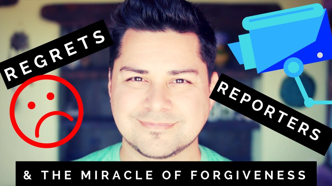 Regret, Reporters & The Miracle of Forgiveness - YouTube