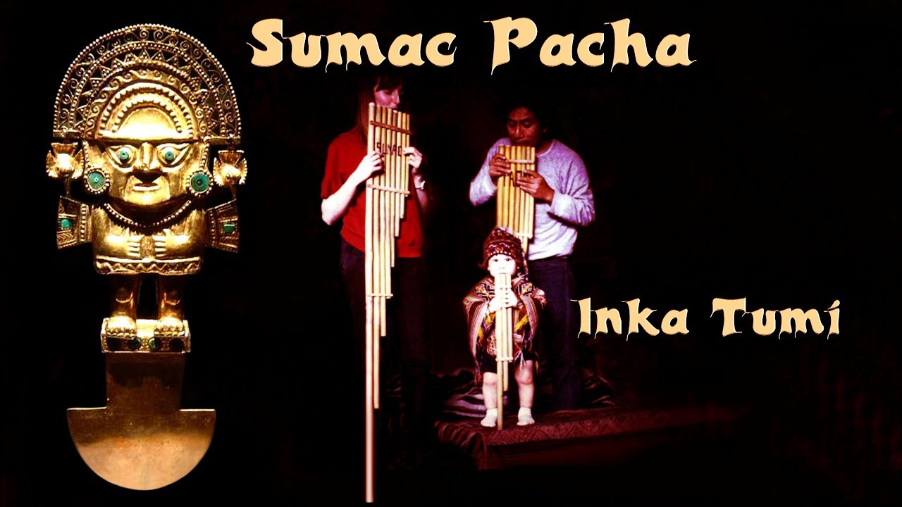 INKA TUMI : DANZA PERU - YouTube
