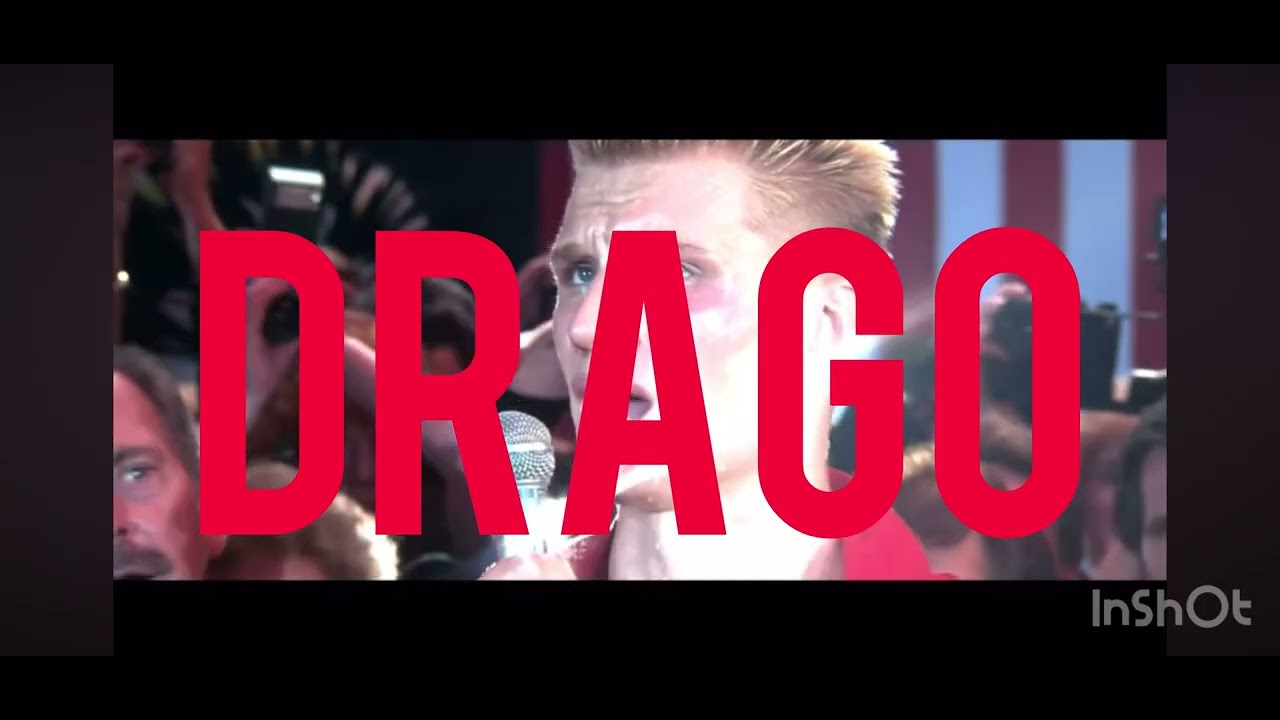 IVAN DRAGO EDIT // NEVER LET GO OF ME. “WHOLE WORLD WILL KNOW MY NAME, DRAGO” - YouTube
