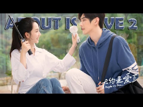 Finally Chinese Drama About is Love Season 2 Announces Airing Schedule, See The Synopsis