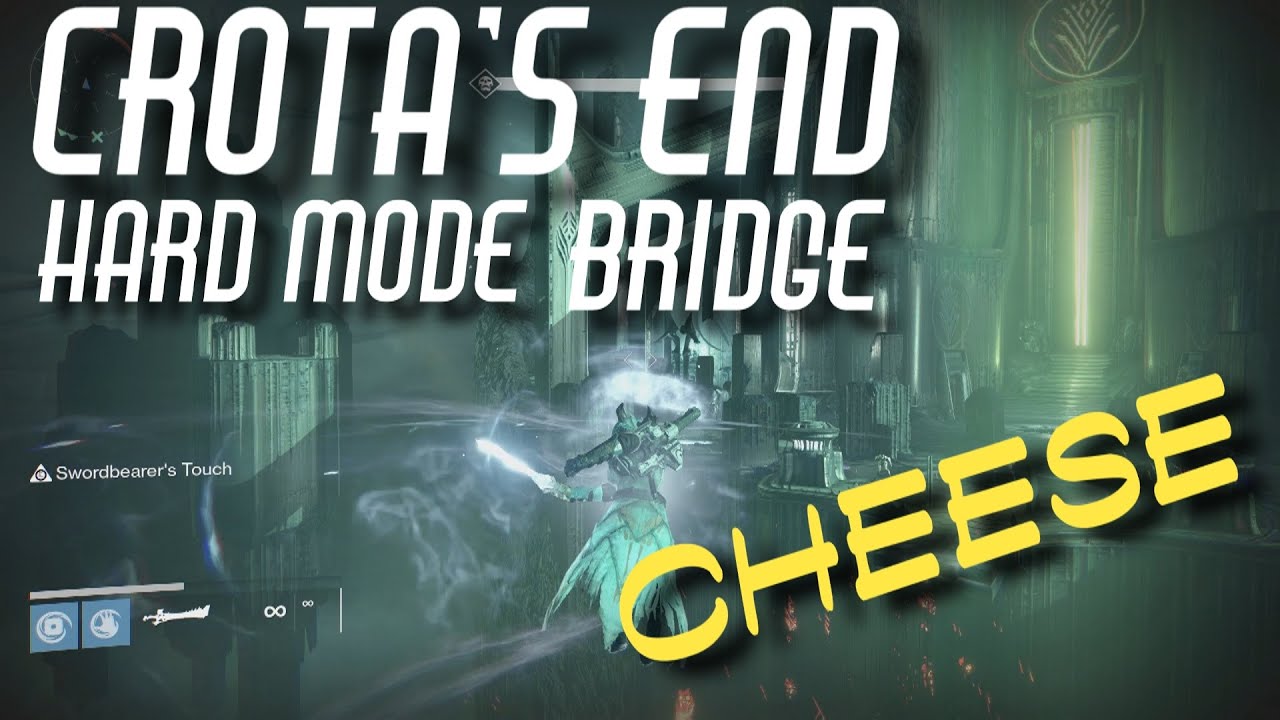 DESTINY: BRIDGE CHEESE CROTA'S END HARD MODE AFTER PATCH (PUENTE ...