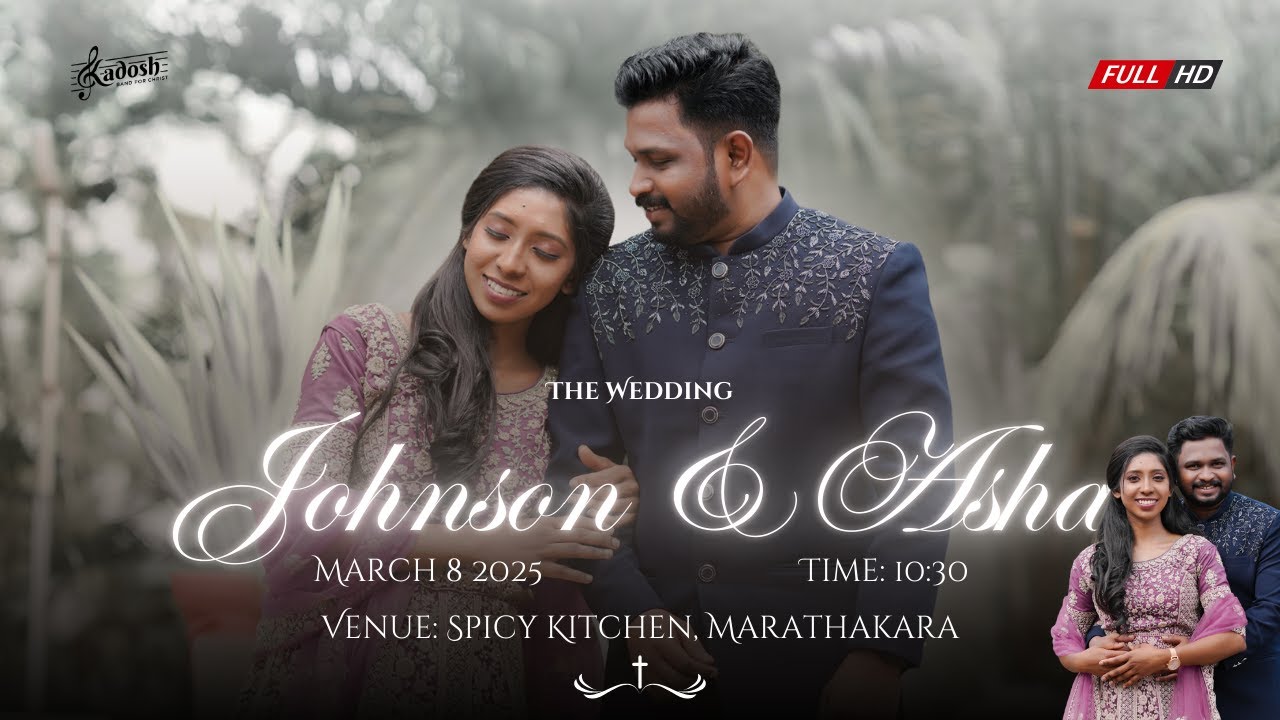 JOHNSON + ASHA | WEDDING | 08-03-2025 | KADOSH MUSIC BAND - YouTube