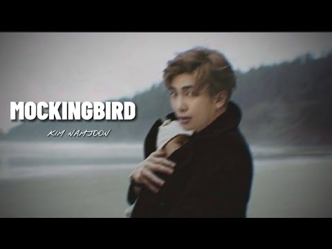 Kim Namjoon - Mockingbird || fmv || 👥👶🏻