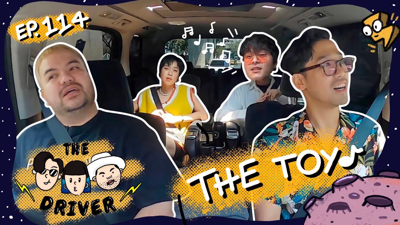 The Driver EP.114 - The TOYS - YouTube
