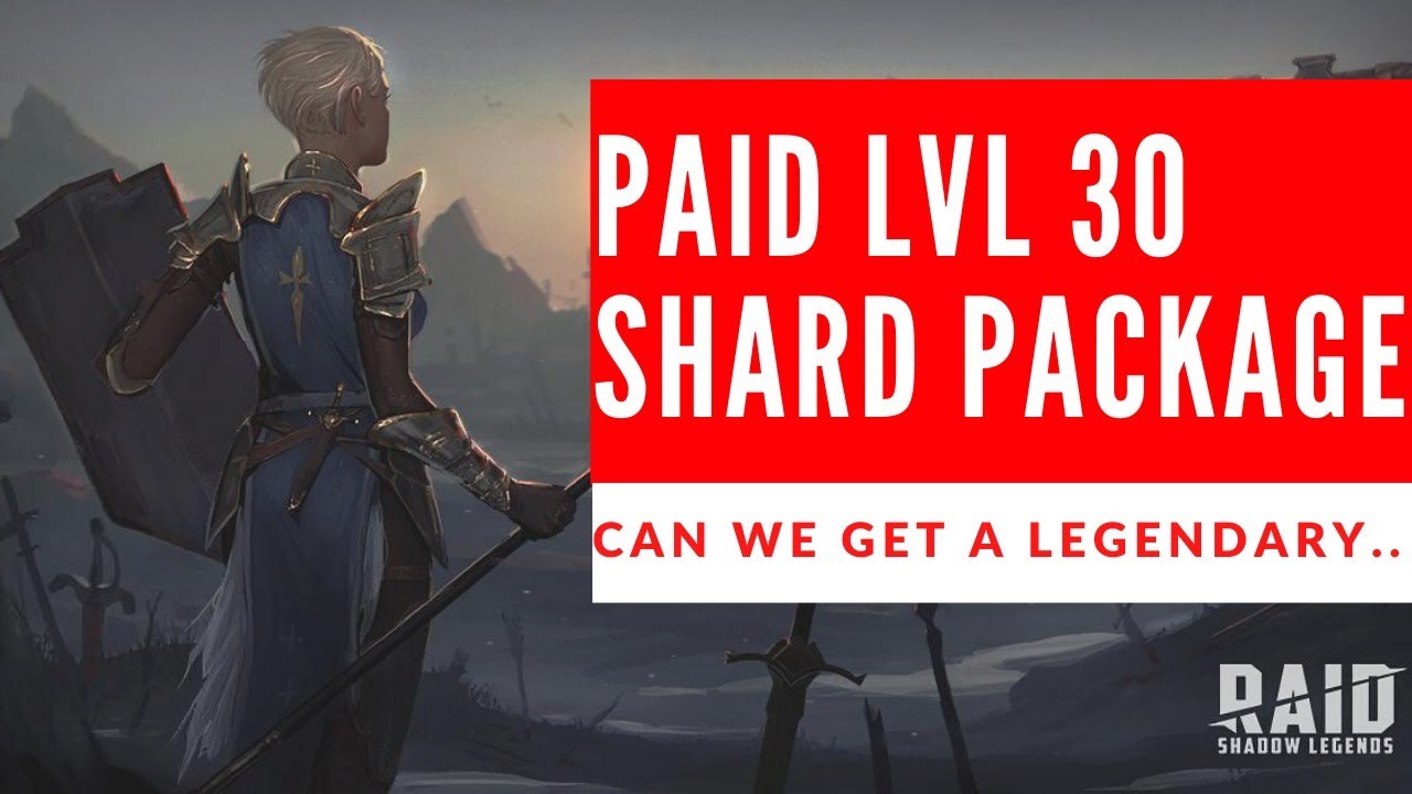RAID: SHADOW LEGENDS | CAN WE GET A LEGENDARY? LEVEL 30 SHARD PACK ...