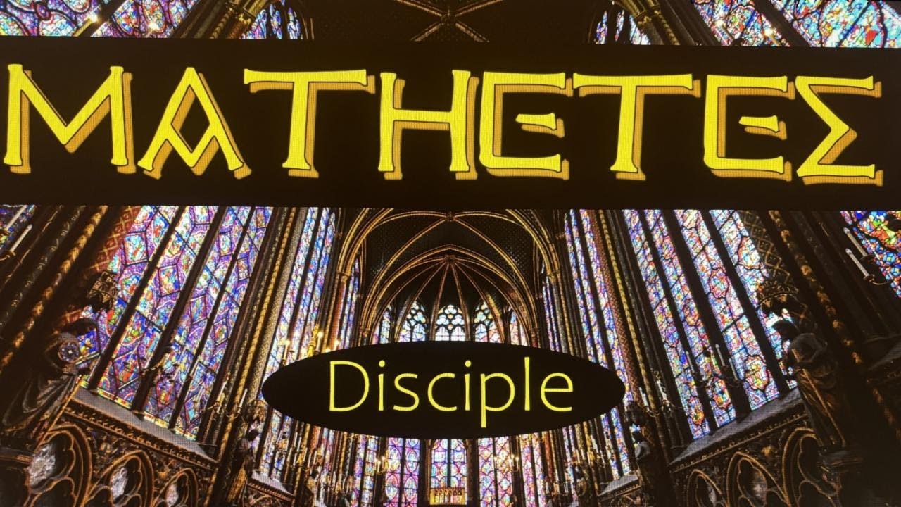 MATHETES - What Is a Disciple? - YouTube