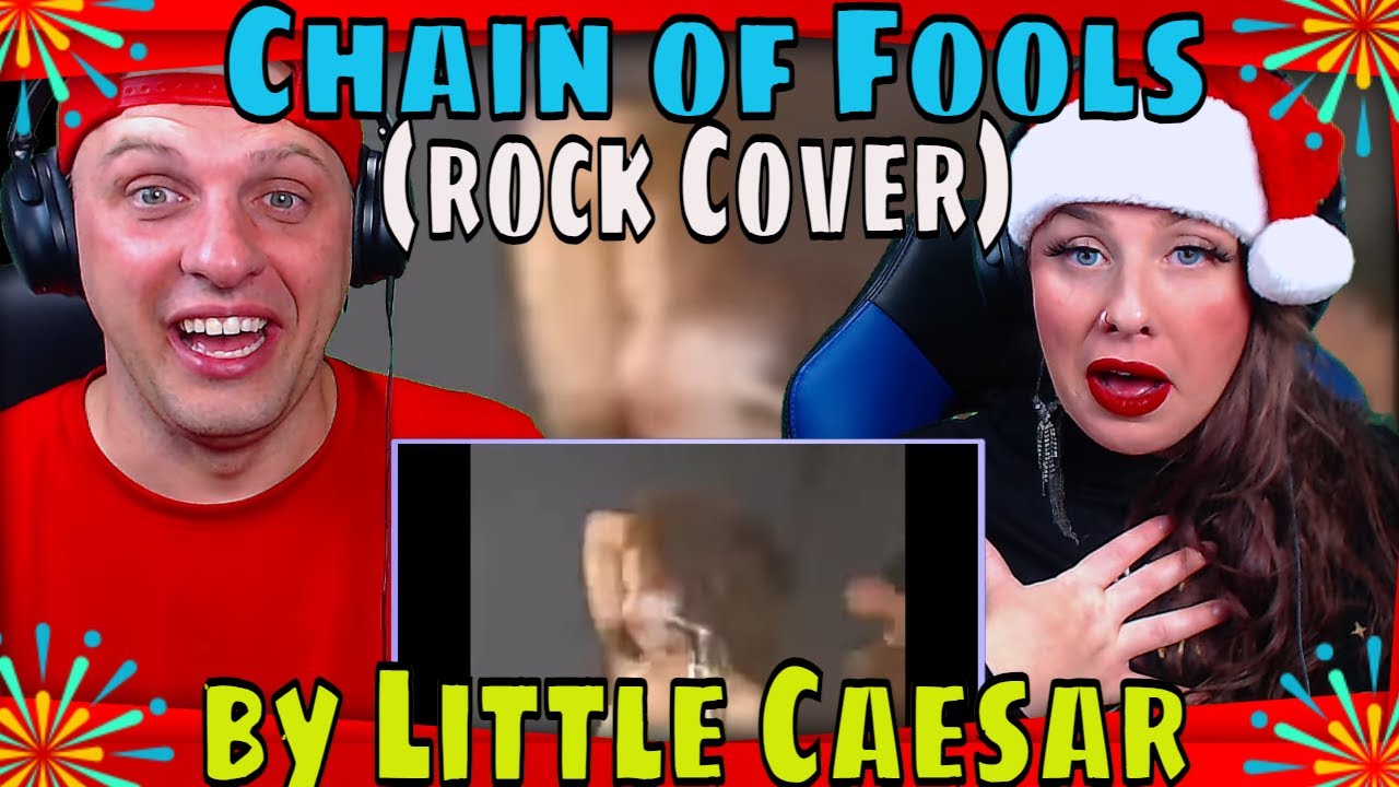 First Time Reaction To Chain of Fools by Little Caesar (Cover) THE WOLF ...