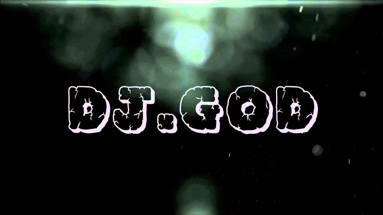 INTRO CANAL DJ.GOD - YouTube