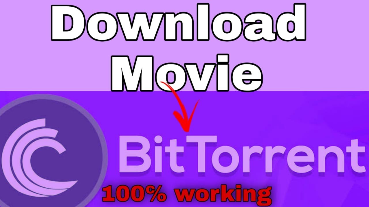 How to Download Movies From Bit Torrent || 2021 || Download Free Movie ...