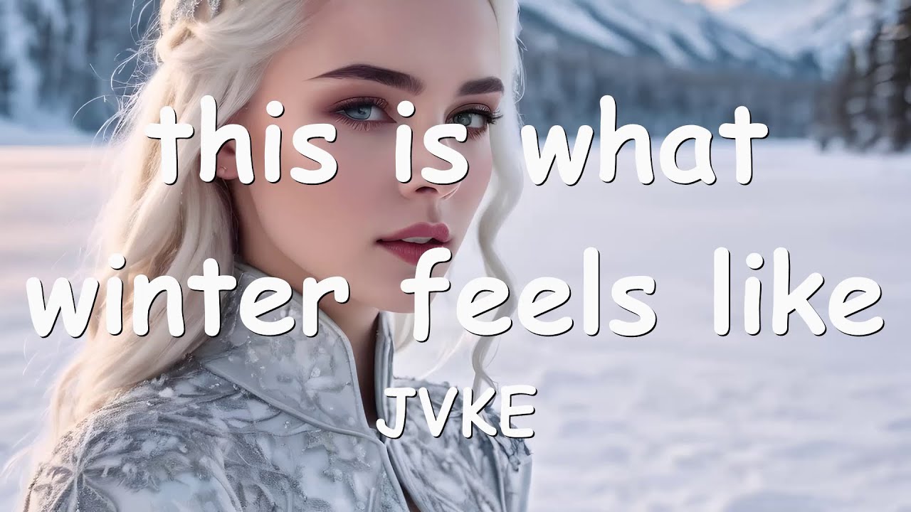 JVKE – this is what winter feels like (Lyrics) 💗♫ - YouTube