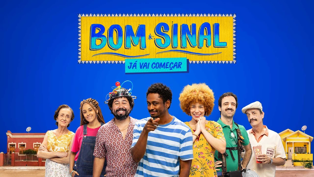 Siga Antenado | Bom Sinal: Trailer Oficial - Bom Sinal Já Vai Começar ...
