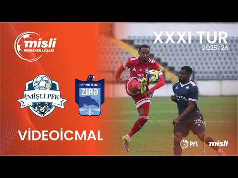 Misli Premyer Liqası 2025/2026 XXXI tur “İmişli” 0–0 “Zirə”