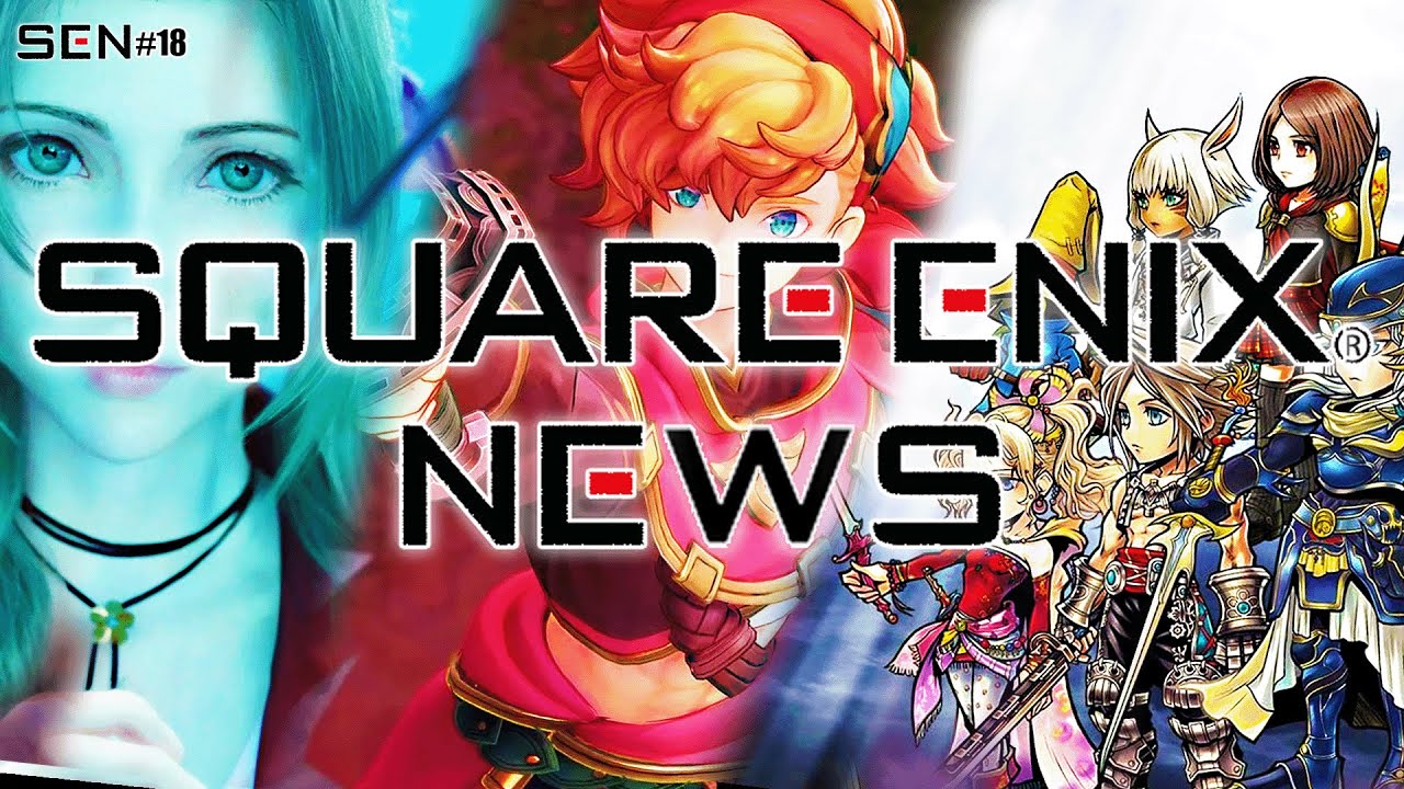 SQUARE ENIX NEWS - LE MOBILE FAIT PEAU NEUVE, FFVII REBIRTH LES INFOS ...