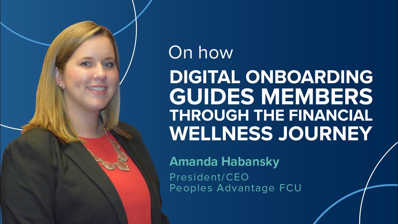 Guide Members Through the Financial Wellness Journey with Digital Onboarding - YouTube