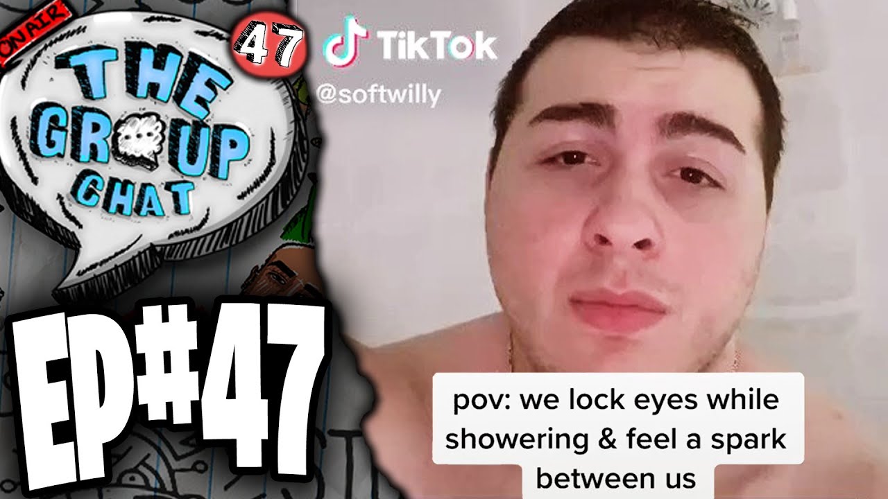 Softwilly's TikTok Past | The Group Chat Podcast #47 - YouTube