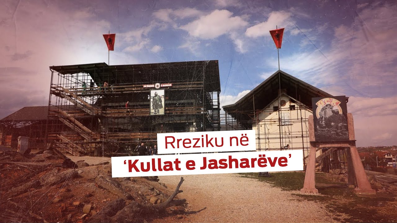 Pse edhe pas 24 vjetëve nuk u konservuan kullat e familjes Jashari në ...