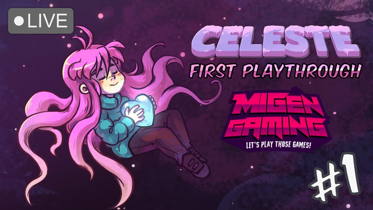 Finally I Got To Play This Game! | Celeste First Playthrough PT1 - YouTube
