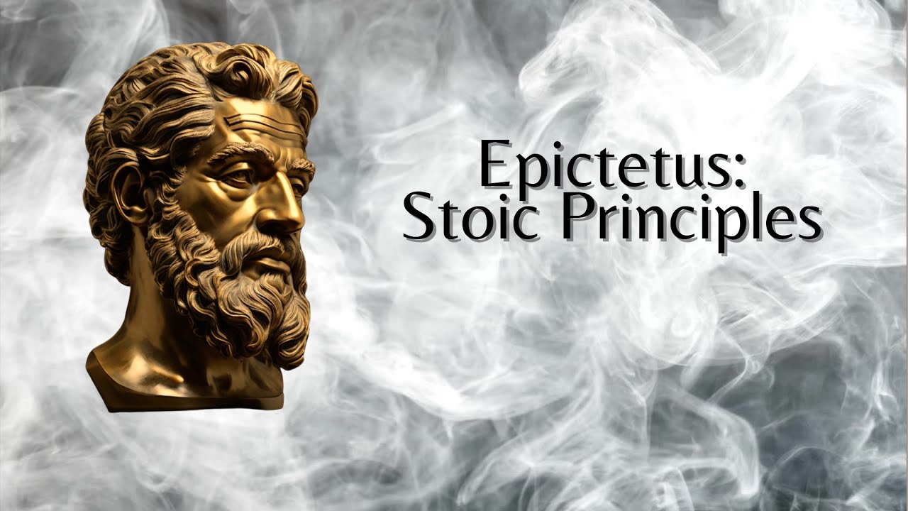 Epictetus: Stoic Principles - YouTube