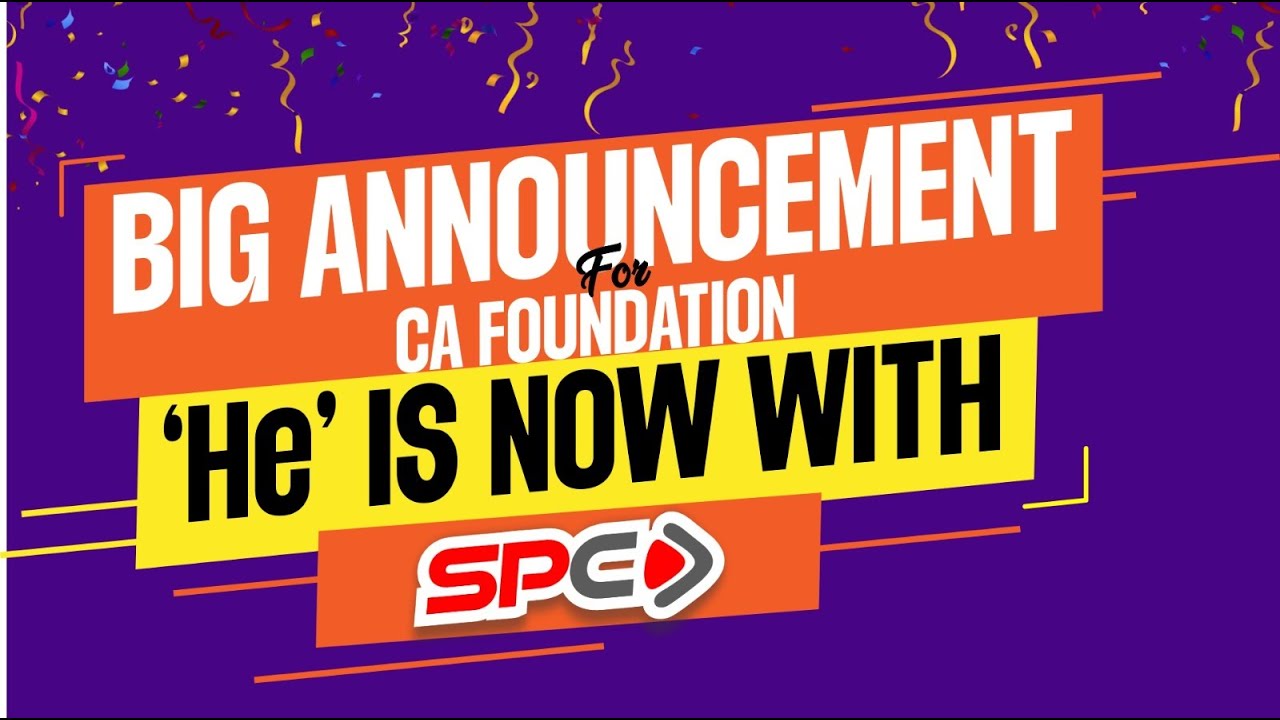 BIG ANNOUNCEMENT FOR CA FOUNDATION - YouTube