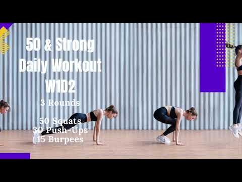 50 & Strong Daily Workout W1D2 - YouTube