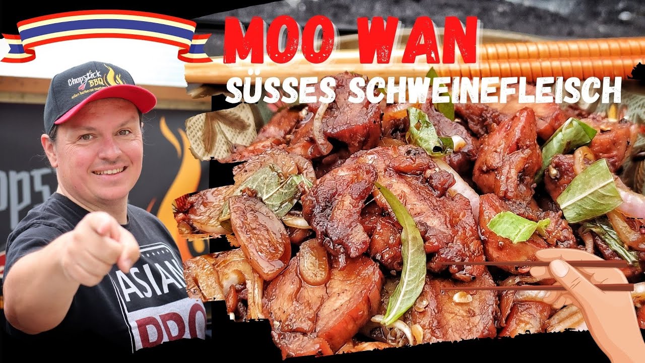 MOO WAN Süßes Schweinefleisch - Die Fleischpralinen der thailändischen ...