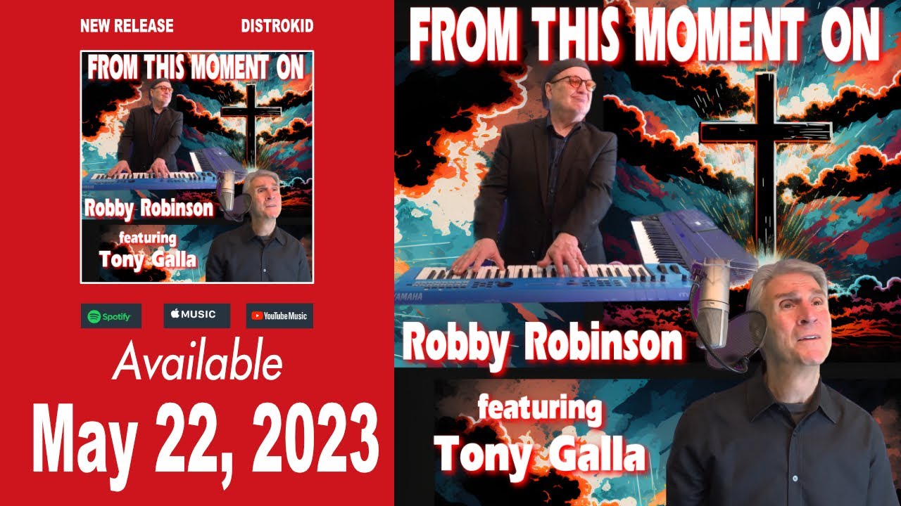 FROM THIS MOMENT ON "Teaser Video" (Robby Robinson featuring Tony Galla ...