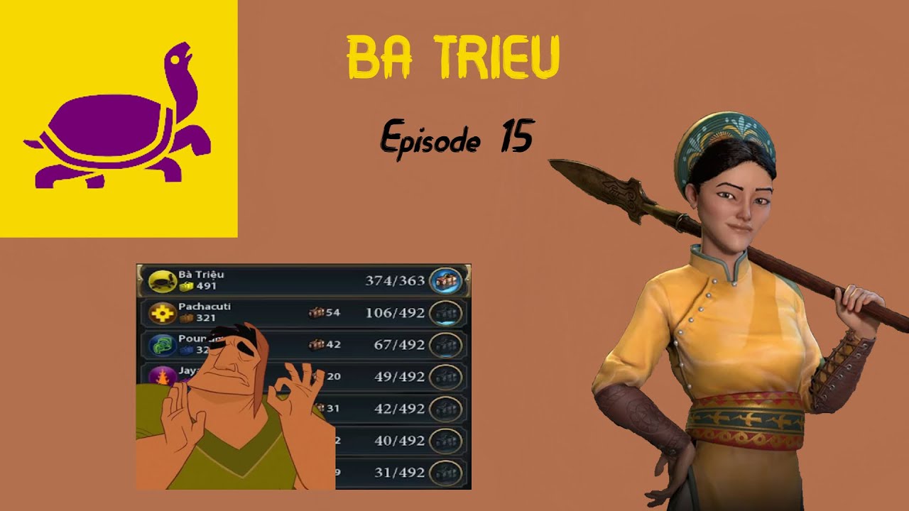 Ba Trieu Episode 15: The Culture... Is Actually Damn Good (Civilization ...