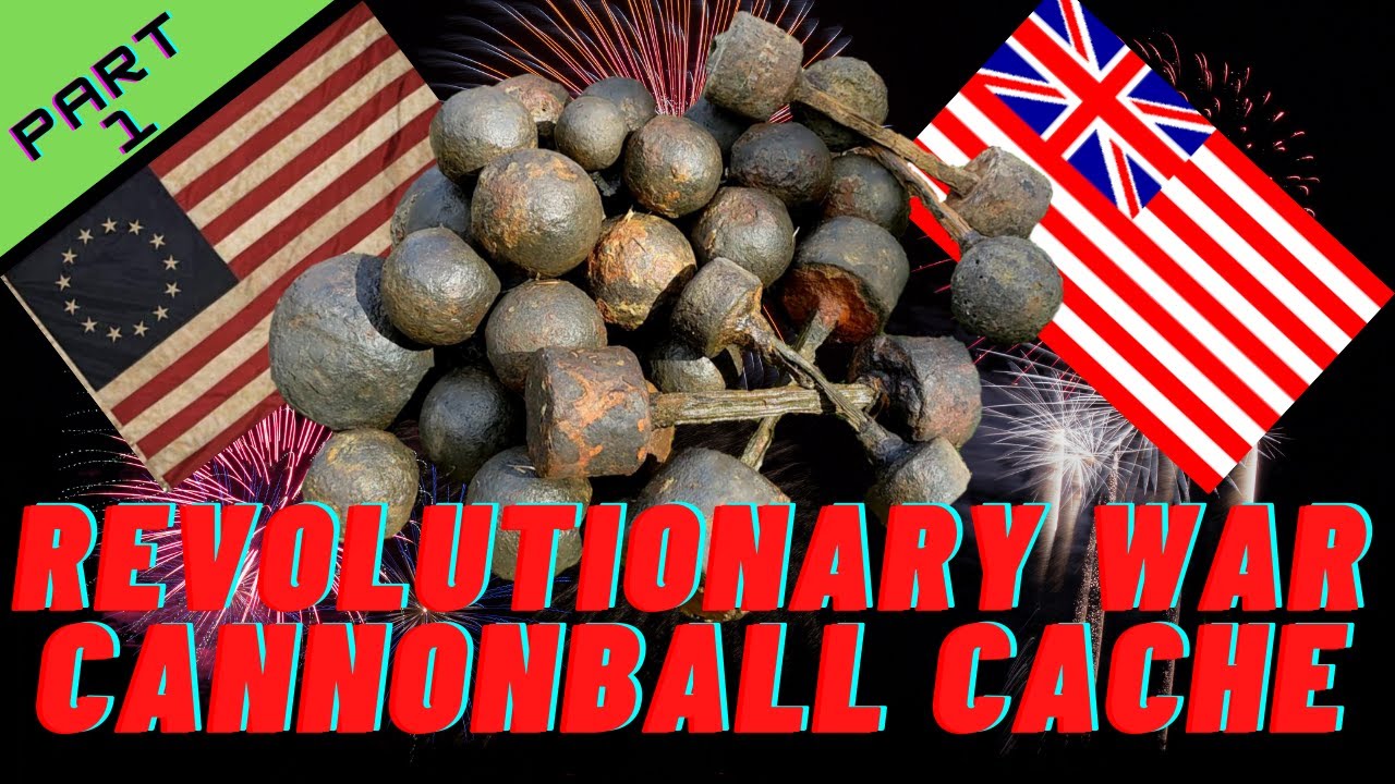 Revolutionary War Cannonball Cache Found!! Part 1 - YouTube