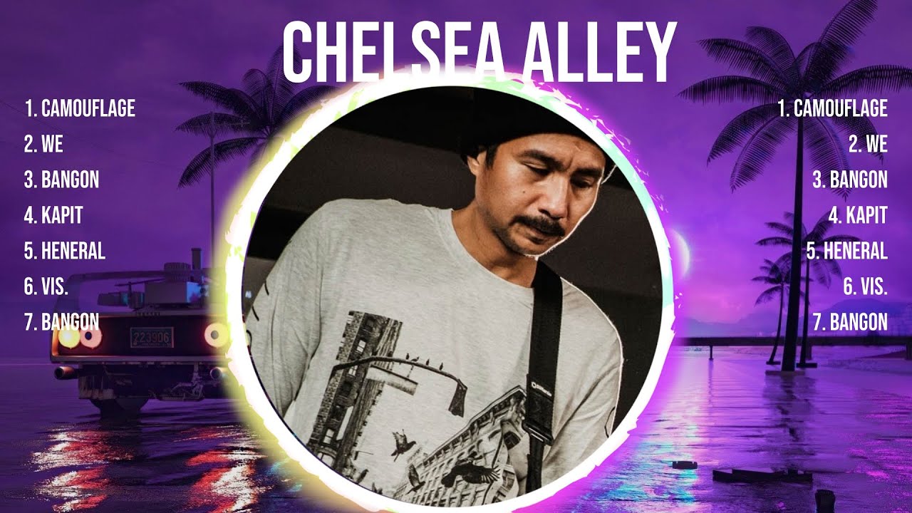 Chelsea Alley Greatest Hits Full Album ️ Top Songs Full Album ️ Top 10 ...