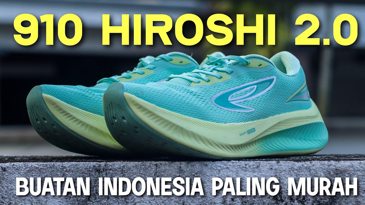 910 HIROSHI 2.0 | Kasut Running Buatan Indonesia Paling Murah - YouTube