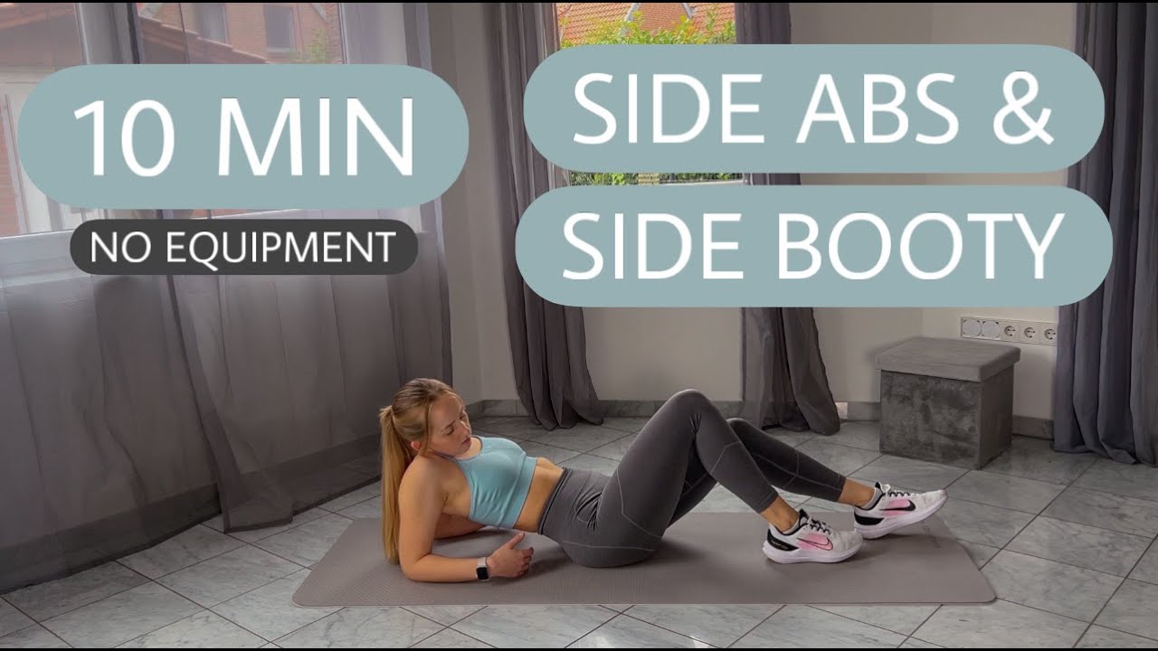 10 MIN SIDE ABS & SIDE BOOTY workout | no equipment, no repeats - YouTube
