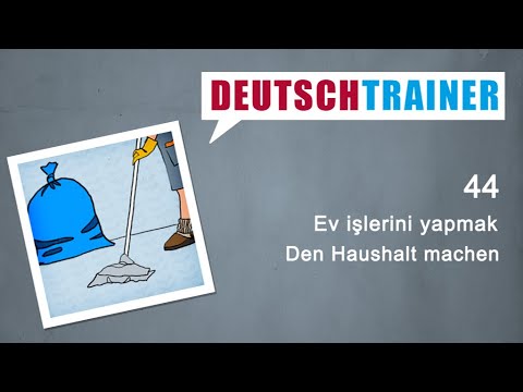 Yeni başlayanlar için Almanca (A1/A2) | Deutschtrainer: Ev işlerini yapmak