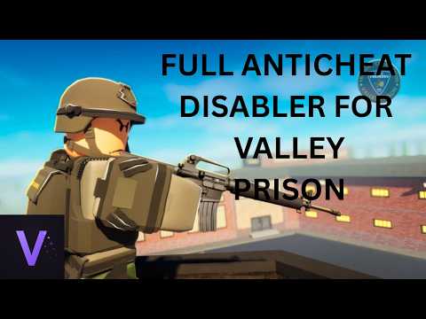 FULL ANTICHEAT DISABLER FOR VALLEY PRISON | Fly, Noclip, Teleport | Vanish HUB (PAID)