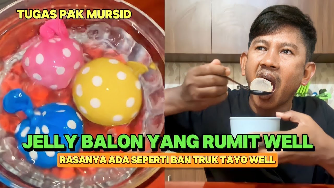 JELY DALAM BALON WELL by MURSID UDANG BALON WELL - YouTube