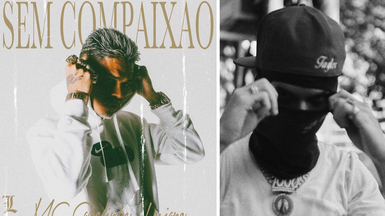 Leviano & MC Cabelinho - SEM COMPAIXÃO - YouTube