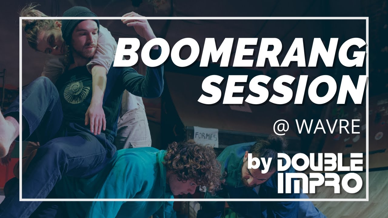 Boomerang Session à Wavre // Cie Double Impro - YouTube