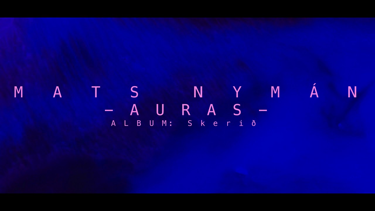 Mats Nymán - Auras - YouTube
