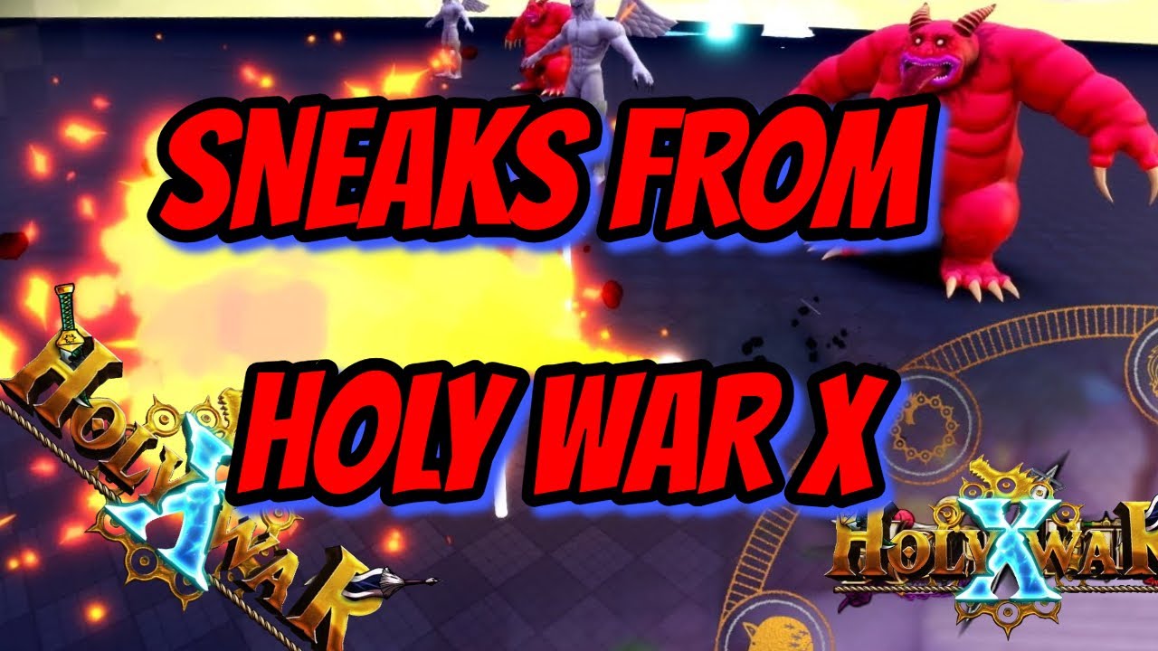 EVERY SNEAK WE'VE GOTTEN ON HOLY WAR X - YouTube