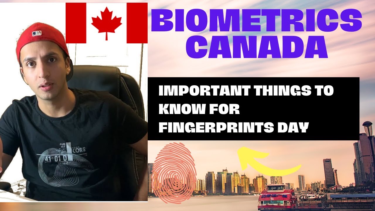BIOMETRICS/ FINGERPRINTS FOR CANADA VISA | NOVEMBER 2022 |STUDY VISA ...